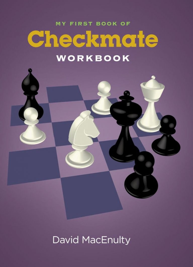 My First Book Of Checkmate Workbook - New York, Chess Programs and ...